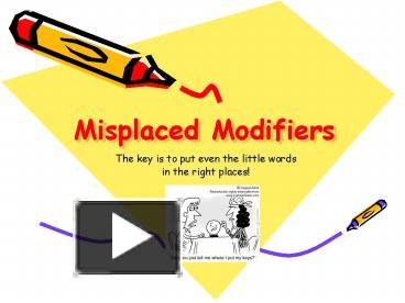 Misplaced Modifiers presentation | free to view