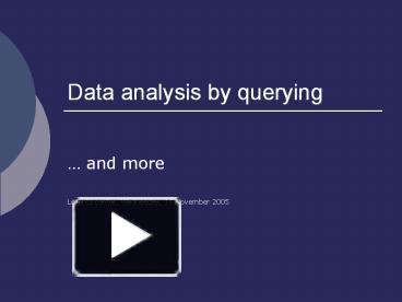 Data analysis by querying presentation | free to download