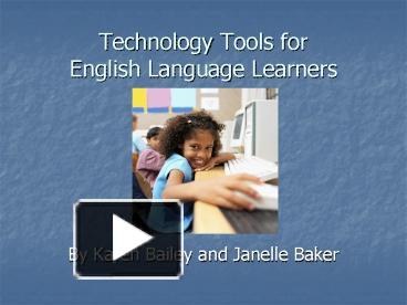 Technology Tools for English Language Learners presentation | free to view