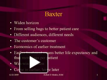 PPT – Baxter PowerPoint presentation | free to view - id: 24e78d-ZDc1Z