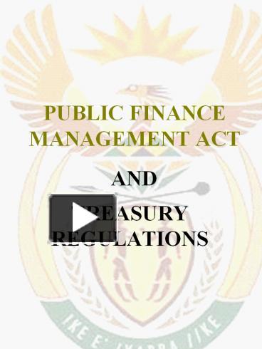 PUBLIC FINANCE MANAGEMENT ACT presentation | free to download