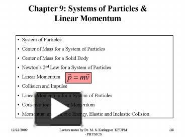 Chapter 9 Systems of Particles presentation | free to view
