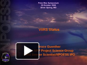 PPT – VIIRS Status PowerPoint presentation | free to view - id: 24eea1 ...