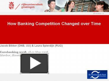 How Banking Competition Changed over Time presentation | free to view