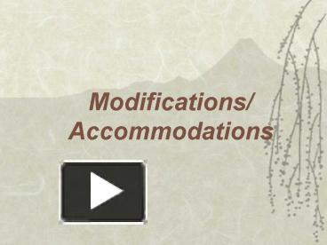 PPT – Modifications Accommodations PowerPoint presentation | free to ...