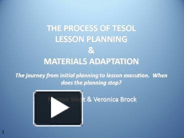 THE PROCESS OF TESOL LESSON PLANNING presentation | free to view