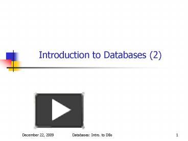 PPT – Introduction to Databases 2 PowerPoint presentation | free to ...
