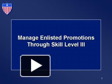 Manage Enlisted Promotions Through Skill Level III presentation | free ...