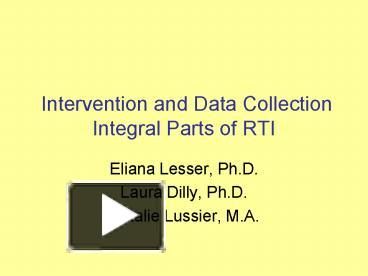 PPT – Intervention and Data Collection Integral Parts of RTI PowerPoint ...