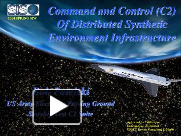 PPT – Command and Control C2 Of Distributed Synthetic Environment ...