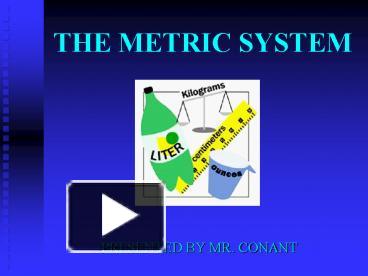 PPT – THE METRIC SYSTEM PowerPoint presentation | free to view - id ...