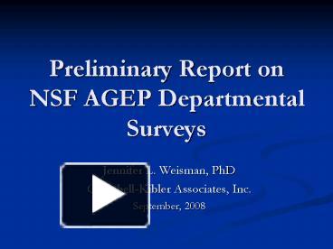 Preliminary Report on NSF AGEP Departmental Surveys presentation | free ...