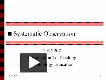 PPT – Systematic Observation PowerPoint presentation | free to view ...