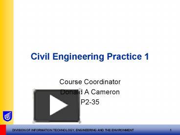 Civil Engineering Practice 1 presentation | free to view