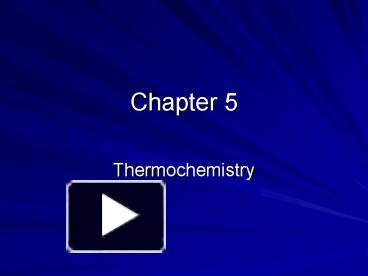 PPT – Thermochemistry PowerPoint presentation | free to view - id ...