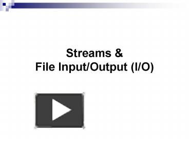 PPT – Streams PowerPoint presentation | free to download - id: 2521e6-NTcxM