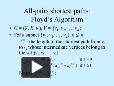 PPT – Allpairs shortest paths: Floyds Algorithm PowerPoint presentation ...