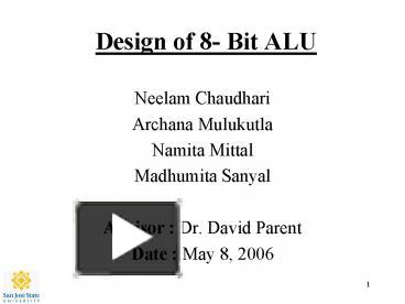PPT – Design of 8 Bit ALU PowerPoint presentation | free to view - id ...