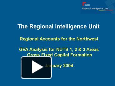 The Regional Intelligence Unit presentation | free to view
