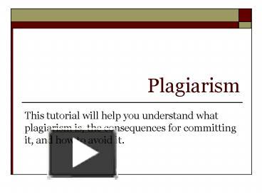 PPT – Plagiarism PowerPoint presentation | free to view - id: 2534c-N2FjN