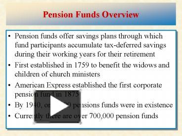 Pension Funds Overview presentation | free to view