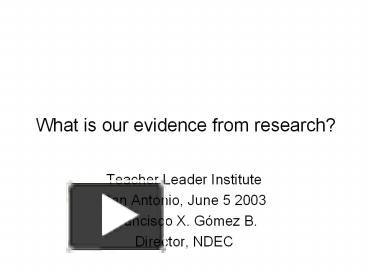 What is our evidence from research? presentation | free to view