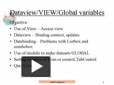 PPT – DataviewVIEWGlobal variables PowerPoint presentation | free to ...