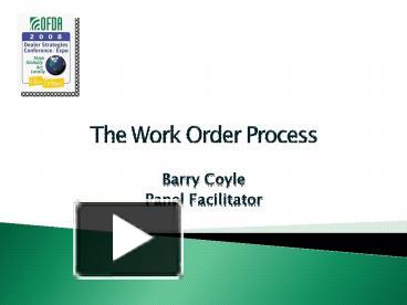 The Work Order Process presentation | free to view