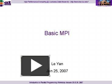 PPT – Basic MPI PowerPoint presentation | free to view - id: 254f8e-ZTMxZ
