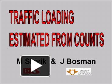 PPT – TRAFFIC LOADING PowerPoint presentation | free to view - id ...