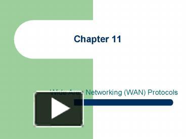 PPT – Wide Area Networking (WAN) Protocols PowerPoint presentation ...