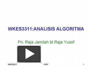 PPT – WKES3311:ANALISIS ALGORITMA PowerPoint presentation | free to ...
