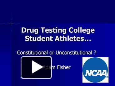 PPT – Drug Testing College Student Athletes PowerPoint presentation ...