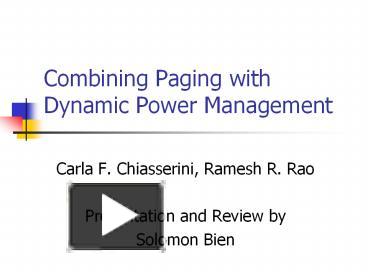 Combining Paging with Dynamic Power Management presentation | free to view