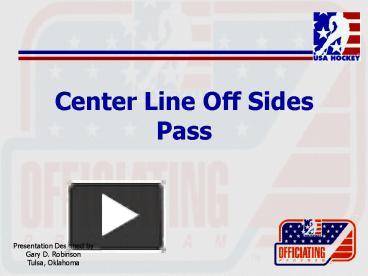 PPT – Center Line Off Sides Pass PowerPoint presentation | free to view ...