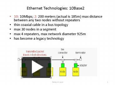 Ethernet Technologies: 10Base2 presentation | free to view