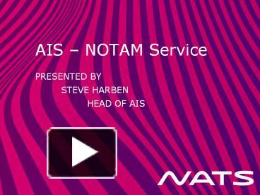 AIS presentation | free to view