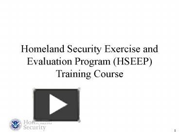 HSEEP Training Course Module 3 presentation | free to view