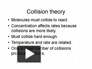 Collision theory presentation | free to view