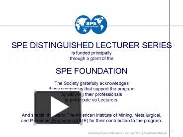 SPE Distinguished Lecture presentation | free to view