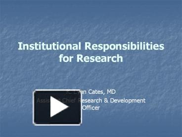 PPT – Institutional Responsibilities for Research PowerPoint ...