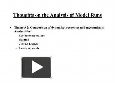 Thoughts on the Analysis of Model Runs presentation | free to view