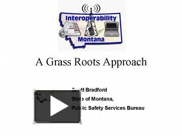 A Grass Roots Approach presentation | free to view
