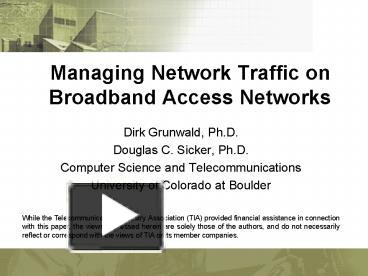 PPT – Managing Network Traffic on Broadband Access Networks PowerPoint ...
