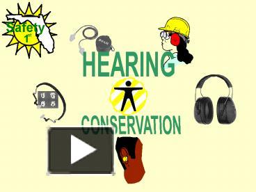 PPT – Hearing Conservation PowerPoint presentation | free to view - id ...