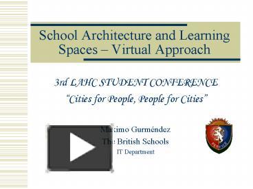 School Architecture and Learning Spaces Virtual Approach presentation ...