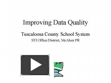 PPT – Improving Data Quality PowerPoint presentation | free to view ...