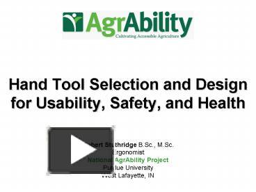 Hand Tool Selection and Design for Usability, Safety, and Health ...