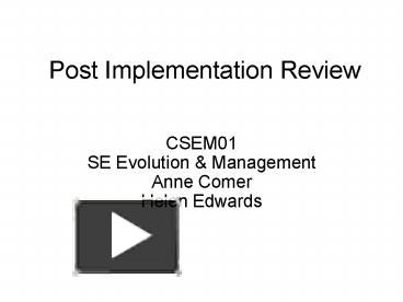 Post Implementation Review presentation | free to view
