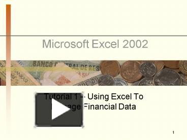 PPT – Microsoft Excel 2002 PowerPoint presentation | free to view - id ...